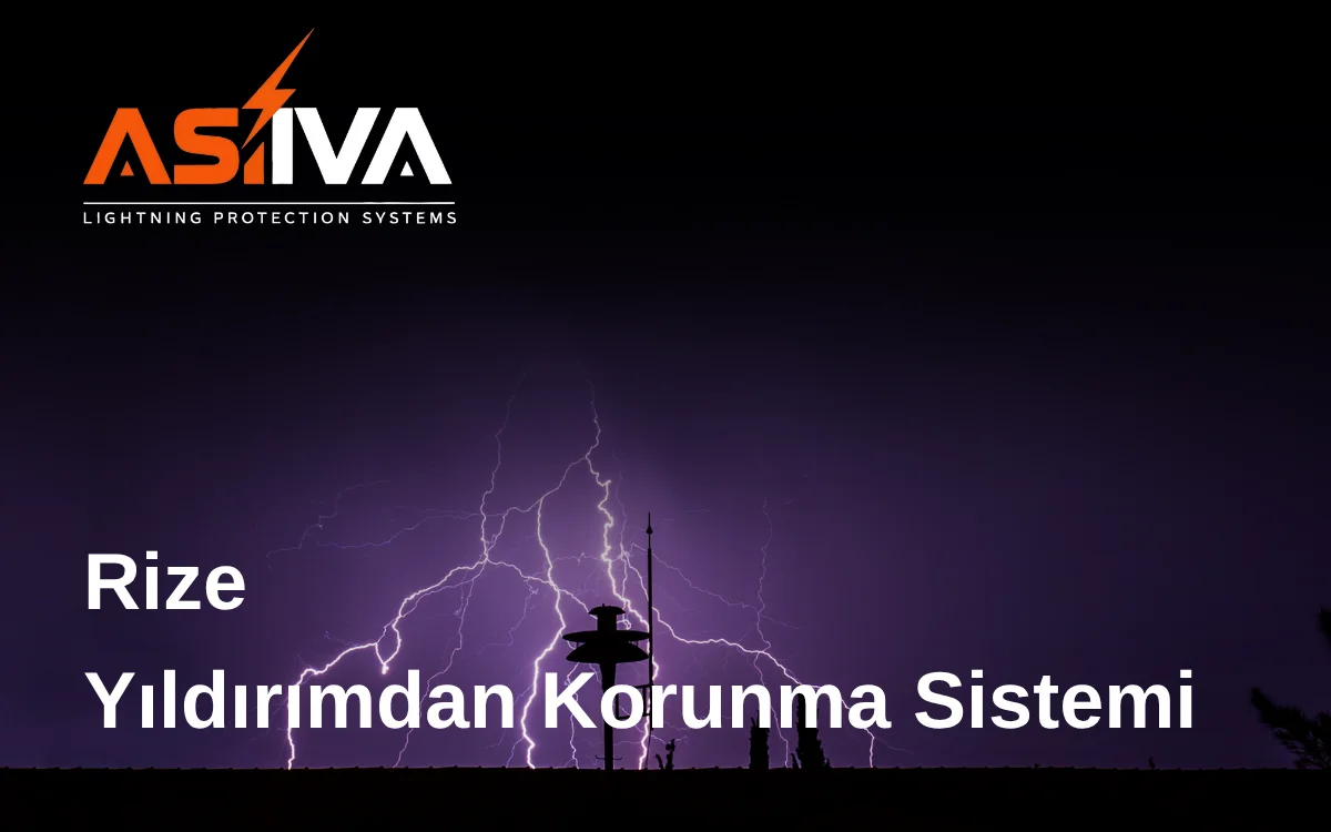 Rize Yıldırımdan Korunma Sistemi - Asiva